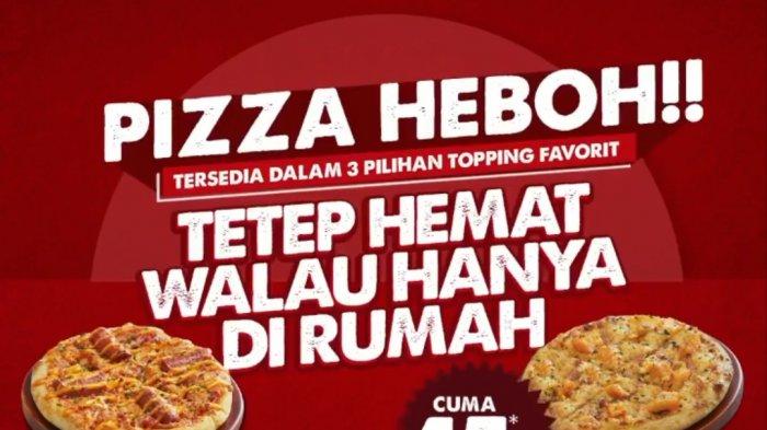 Promo PHD: Satu Pizza Heboh Hanya Rp 15 Ribu Lho! - Tribunjogja.com