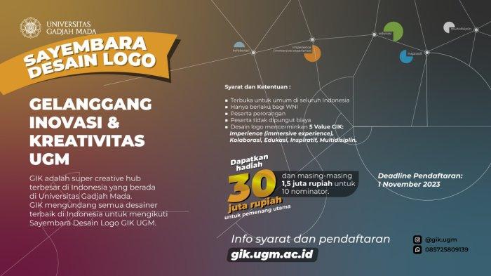 Jangan Lewatkan! Sayembara Desain Logo GIK UGM dengan Hadiah Utama Rp30 ...