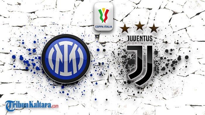 Link Live Streaming Inter Milan vs Juventus di Coppa Italia Pukul 01.30 WIB, Gratis di TVRI ...