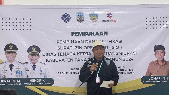 Pembinaan dan Sertifikasi SIO Alat Berat di Tana Tidung, Ini Pesan Kepala Disnakertrans Kaltara ...