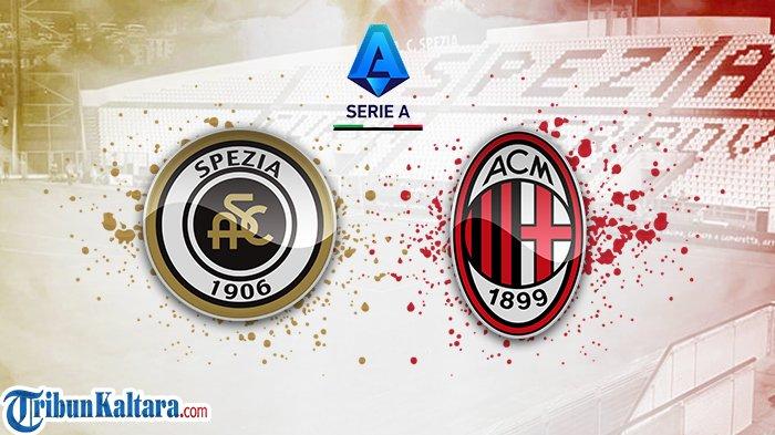 Live Streaming Spezia vs AC Milan di Liga Italia, Beban Berat Rossoneri, Rawan Terpeleset ...