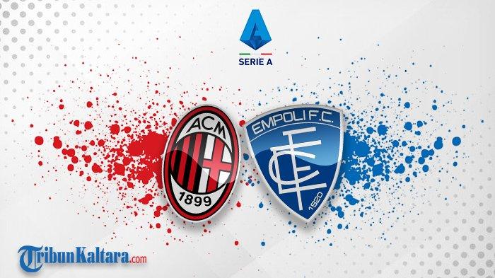 Prediksi AC Milan vs Empoli di Liga Italia, Asa Rossoneri Gusur Juventus dari Peringkat 2 ...
