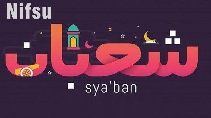 Bacaan Doa Malam Nisfu Syaban Dalam Tulisan Latin Dan Arab Dilengkapi