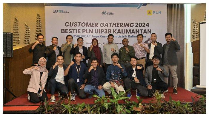 Tingkatkan Sinergi Pelayanan Antar Proses Bisnis, PLN UIP3B Kalimantan Gelar Customer Gathering ...