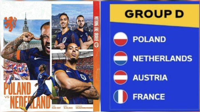 Score Hasil Akhir Polandia vs Belanda Cek Klasemen Euro 2024 Grup D, Mbappe di Prancis Wajib ...