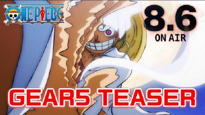 Luffy Mode Gear 5, Link Nonton Anime One Piece Episode 1071 di We TV ...