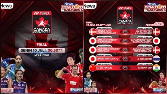 Gratis iNews TV Live Skor Hasil Final Canada Open 2023 Laga Jepang vs Denmark Mulai 01.00 WIB ...