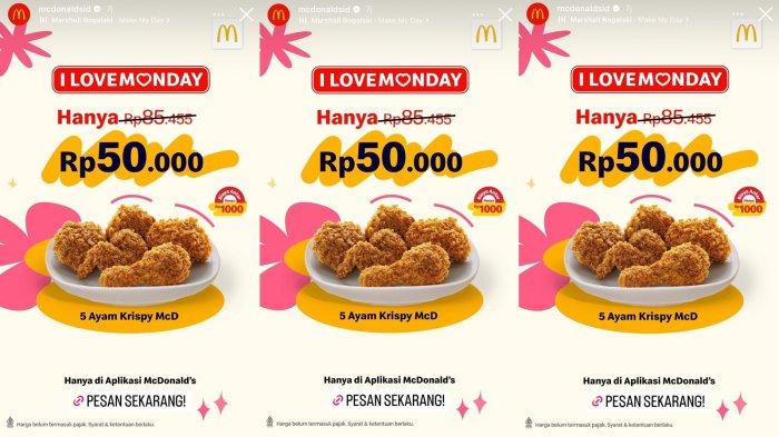 Dapatkan Promo McDonalds I Love Monday Hari Ini, Nikmati 5 Ayam Krispi Cuma Rp 50.000, Cek ...