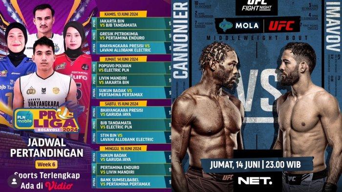 Jadwal Acara TV Hari Ini, Olahraga Seru Proliga 2024 di Moji TV - UFC ...
