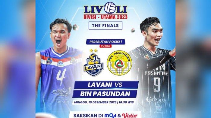 LINK Nonton Moji TV Live Streaming LavAni vs BIN Pasundan Final Livoli ...