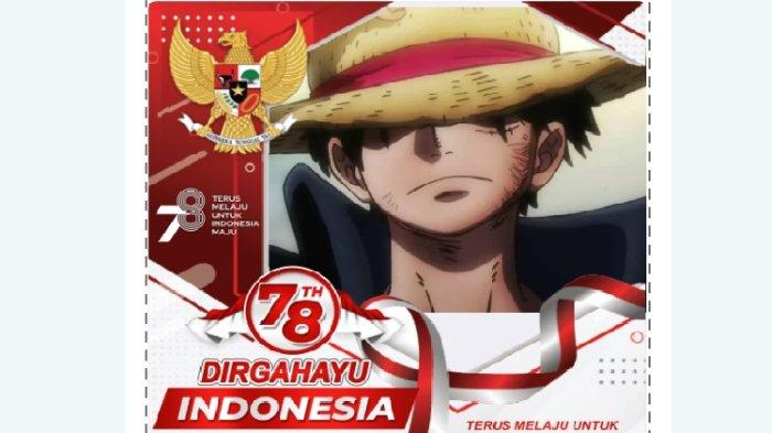Contoh Ucapan Selamat HUT ke-78 RI Bahasa Inggris, 'Happy Independence Day' 17 Agustus 2023 ...