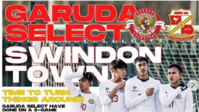 Jadwal Live Streaming Mola TV Garuda Select vs Swindon Town, Des Walker ...