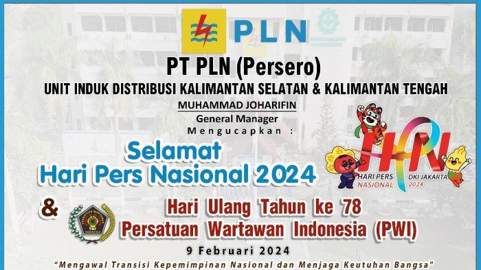 PT PLN Unit Induk Distribusi Kalselteng Mengucapkan Selamat Hari Pers ...