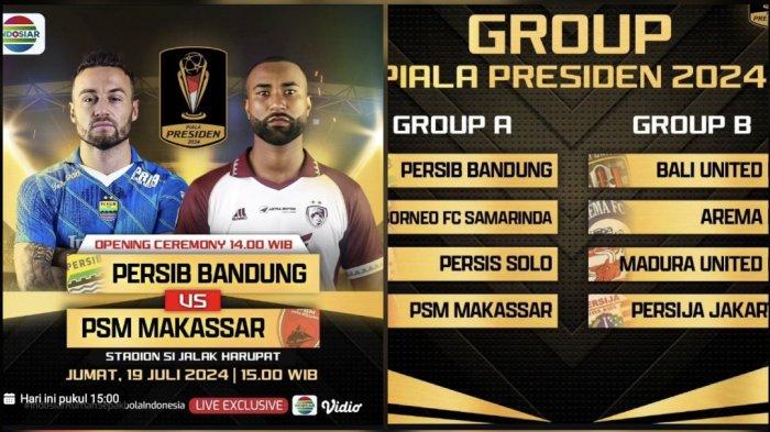 LINK TV Online Indosiar Live Streaming Persib Bandung vs PSM Makassar Piala Presiden 2024 Hari ...