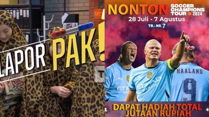 Jadwal Acara Trans 7 Hari Ini 7 Agustus 2024, Hiburan Seru Lapor Pak ...