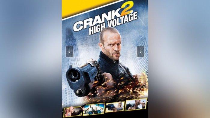 Sinopsis Film Crank 2: High Voltage, Nonton Aksi Jason Statham Malam Ini di Bioskop Trans TV ...