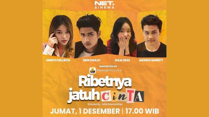 Program Baru Ribetnya Jatuh Cinta Tayang Hari Ini di Net TV, Cek Juga ... Program Baru Ribetnya Jatuh Cinta Tayang Hari Ini di Net TV, Cek Juga ...