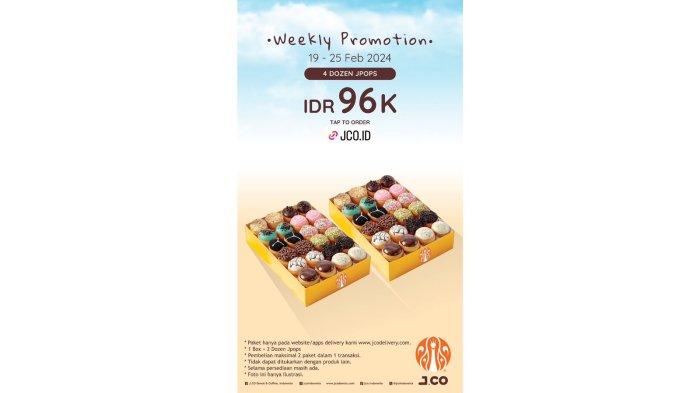Intip Promo Weekly Promotion JCO Periode 19 - 25 Februari 2024, Ada ...