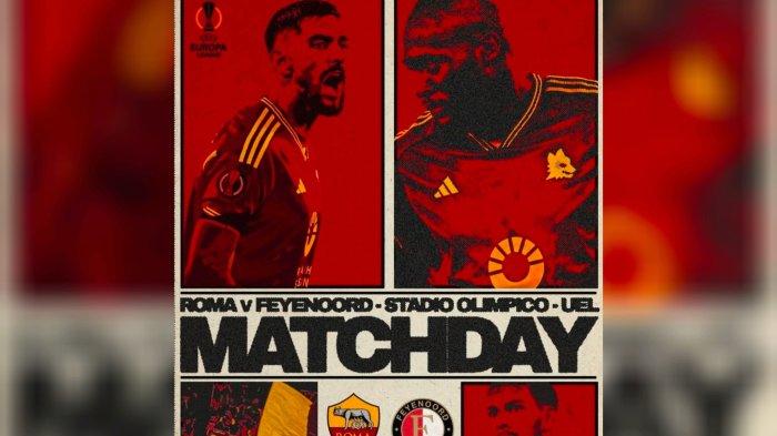 Live SCTV Link Streaming Bola AS Roma vs Feyenoord Liga Europa, Daniele De Rossi Dijagokan ...