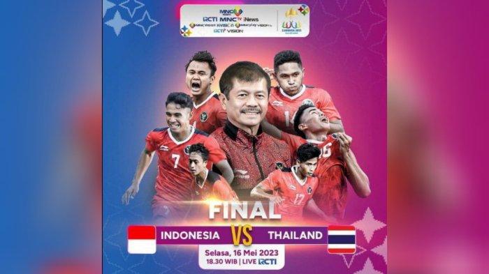 Live Streaming RCTI Jadwal SEA Games 2023 Bola Final Timnas Indonesia vs Thailand di Kamboja ...