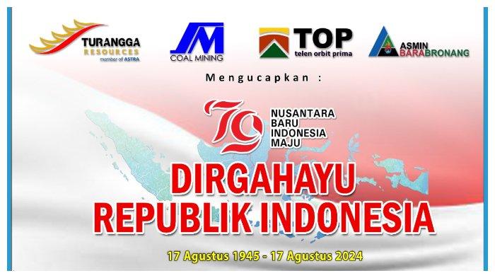 Tuah Turangga Agung Group Mengucapkan Dirgahayu Kemerdekaan ke-79 RI ...