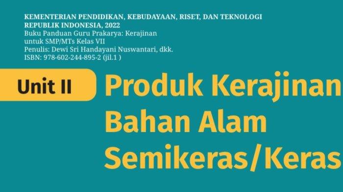 15 Contoh Soal UTS Prakarya SMP/MTs Kelas VII Kurikulum Merdeka, Ada Kunci Jawaban Tahun Ajaran ...