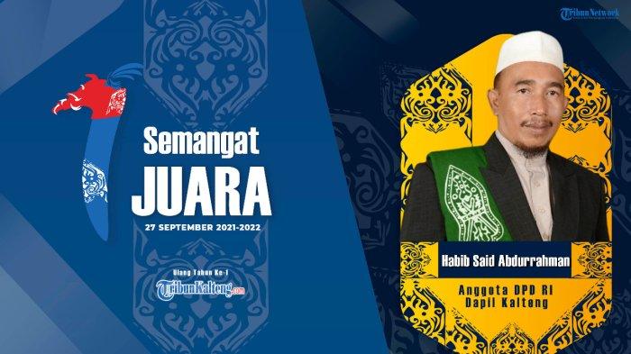 Anggota DPD RI Utusan Kalteng, Habib Said Abdurrahman: Menjadi Media ...