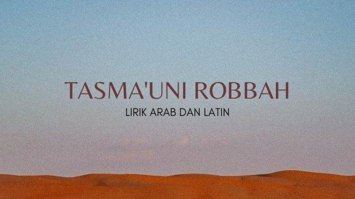 Sholawat Tasmauni Robbah untuk Sejukkan Hati Lengkap Tulisan Arab ...