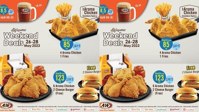 Katalog Promo AW Restoran Bulan Mei 2023, Dapatkan 4 Potong Ayam dan 1 ...