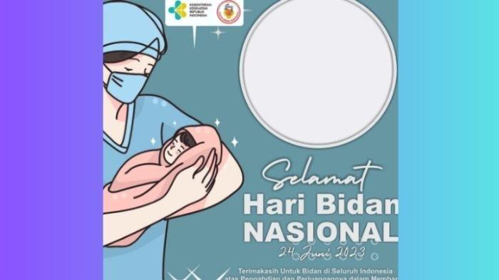 18 Link Twibbon Hari Bidan Nasional 2023 yang ke-72 Tahun, Cocok ...