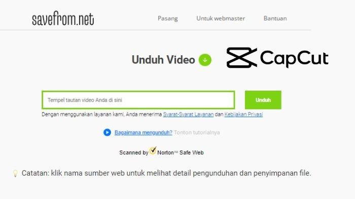 Link Download Video CapCut Tanpa Watermark via Savefrom, Simpan Video/Lagu Viral Gratis ...