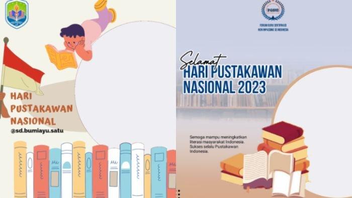 35 Link Twibbon Hari Pustakawan Nasional 7 Juli 2023 yang ke-50 Tahun ...