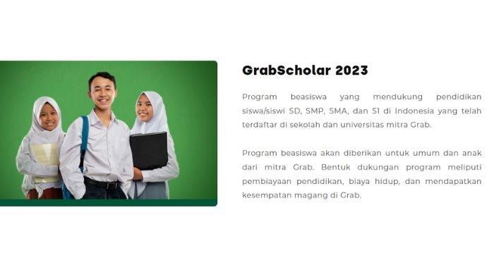 Masih Dibuka! Beasiswa Grab 2023 untuk Pelajar SD-S1 Dapat 3 Benefit, Akses Link dan Syaratnya ...