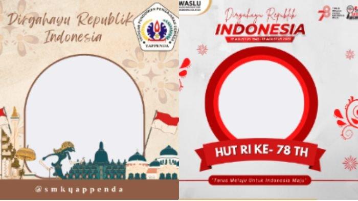 110 Link Twibbon HUT RI ke-78 Gratis dan Terbaru Desain Trending Logo 17 Agustus 2023 ...