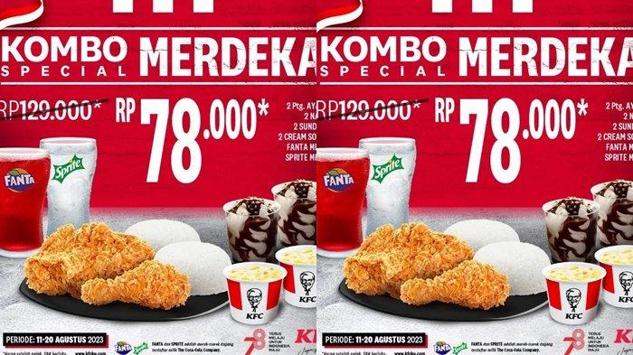 Katalog Promo KFC Hari ini 15 Agustus 2023, Paket Super Besar 1 Bayar ...