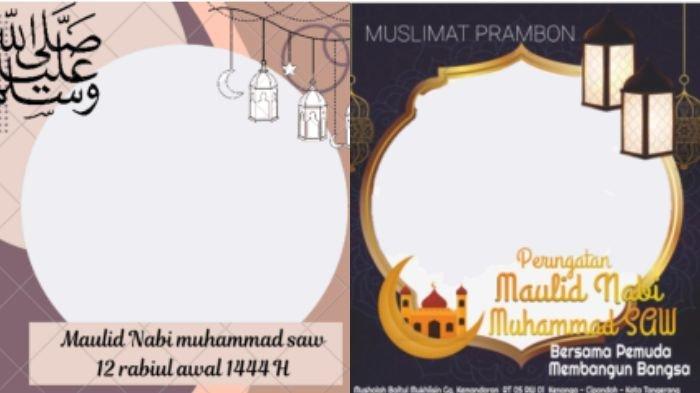 Keren! 110 Link Twibbon Maulid Nabi 2023 Gratis dan Cara Buat, Cocok ...