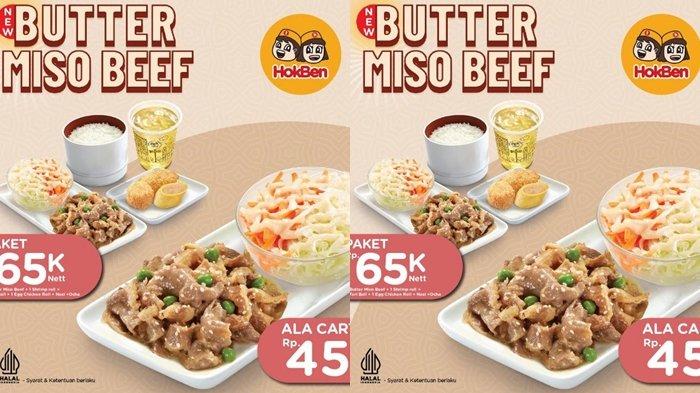 Katalog Promo Hokben Hari ini, Makan Kenyang Butter Miso Beef Rp 65.000 - Tribunkaltim.co