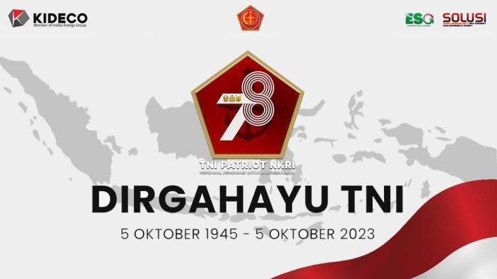 PT Kideco Jaya Agung Mengucapkan Dirgahayu Ke-78 Tentara Nasional Indonesia - Tribunkaltim.co