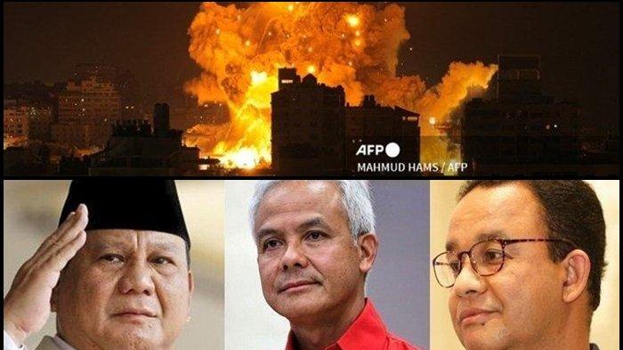 Konflik Perang Israel vs Palestina di Mata Prabowo Subianto, Ganjar Pranowo dan Anies Baswedan ...
