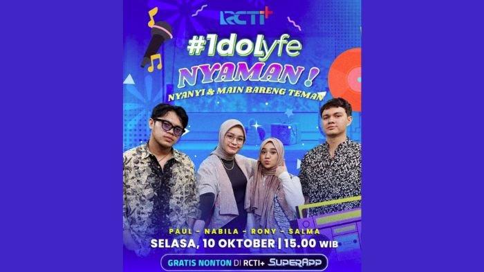Live Streaming RCTI IdoLyfe 'NYAMAN' Bersama Rony, Salma, Nabila, Paul Indonesian Idol 2023 ...
