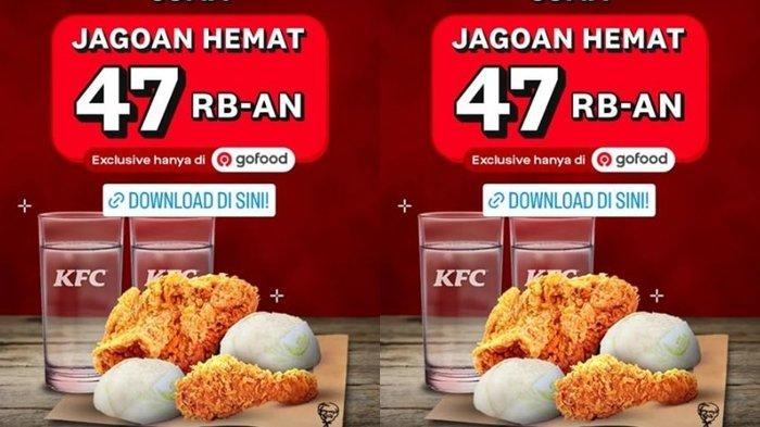 Katalog Promo KFC Hari ini Sabtu 28 Oktober 2023, Pesan Lewat GoFood ...