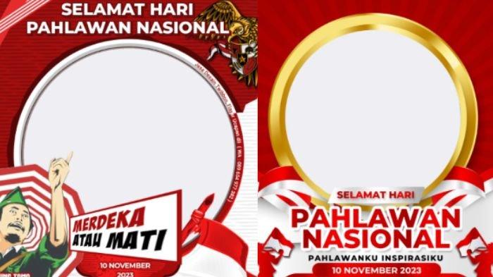 20 Link Twibbon Hari Pahlawan 10 November 2023 Lengkap Cara Buatnya