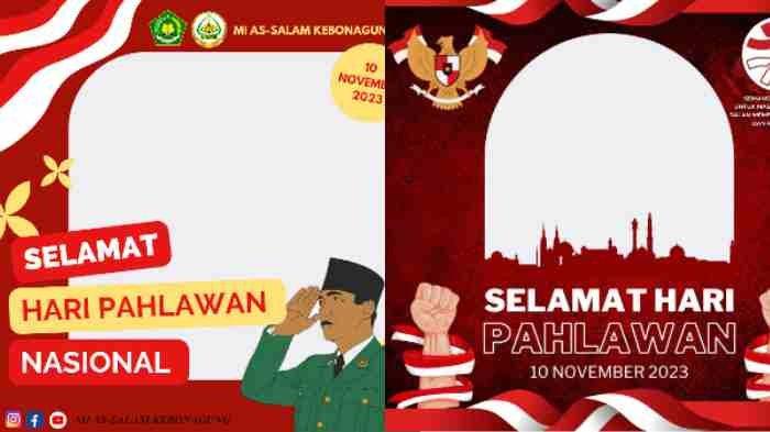 80 Link Twibbon Hari Pahlawan untuk 10 November 2023, Cocok jadi ...