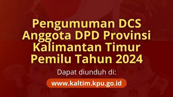 Daftar Calon Sementara/ DCS DPD RI Dapil Kaltim pada Pemilu 2024 - Tribunkaltim.co