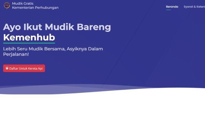 Resmi! Klik Link mudikgratis.dephub.go.id Login untuk Daftar Mudik ...