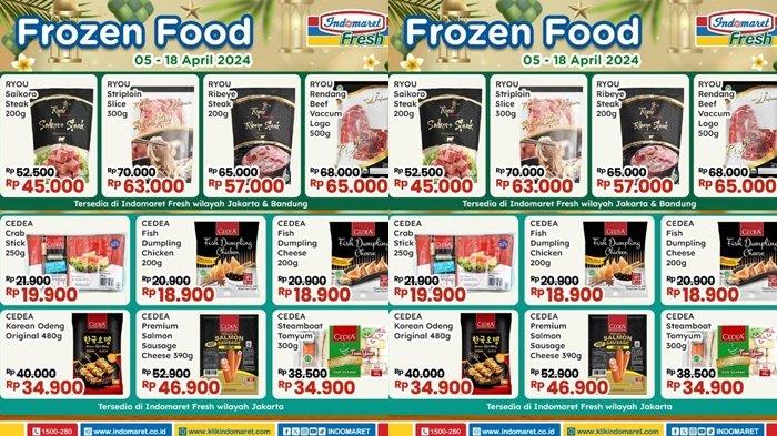 Katalog Promo Indomaret Hari ini 16 April 2024, Belanja Frozen Food ...