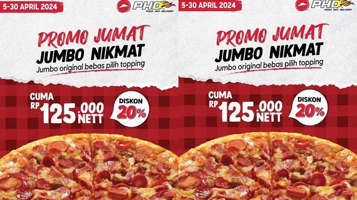Katalog Promo Pizza Hut Hari ini 26 April 2024, Makan Bersama Limo ...