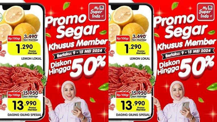 Katalog Promo Superindo Hari ini 11 Mei 2024, Khusus Member Ada Diskon ...
