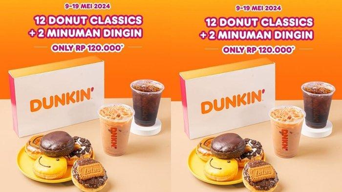 Katalog Promo Dunkin Donuts Hari ini 16 Mei 2024, Dapatkan 12 Donat ...