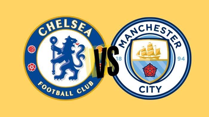 Seru! Siaran Langsung Chelsea vs Manchester City, Jadwal dan Tayang di TV Apa, Tidak Live di ...